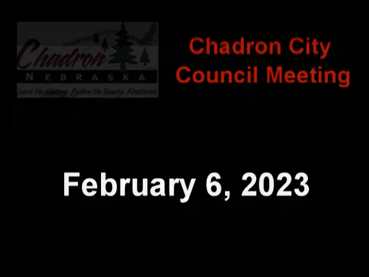 Chadron City Council Meeting: February 6, 2023.mpg on Vimeo