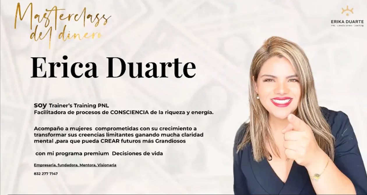 Erika Duarte Conferencia "Como generar Abundancia y mi relación con el ...