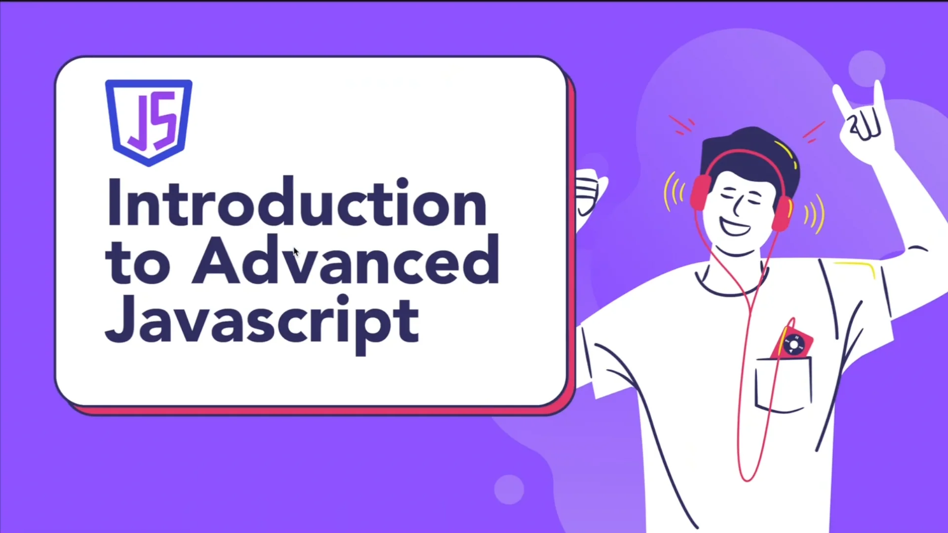 1. Intro to Advanced Javascript on Vimeo