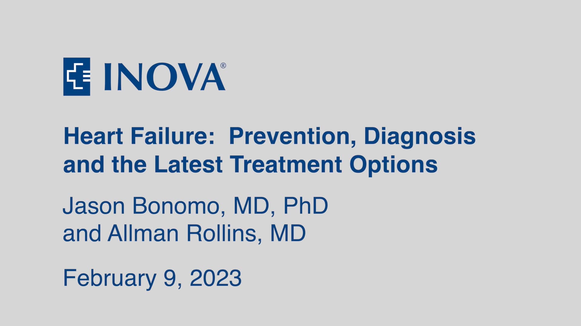 Inova Ask the Expert: Heart Failure — Prevention, Diagnosis and the ...