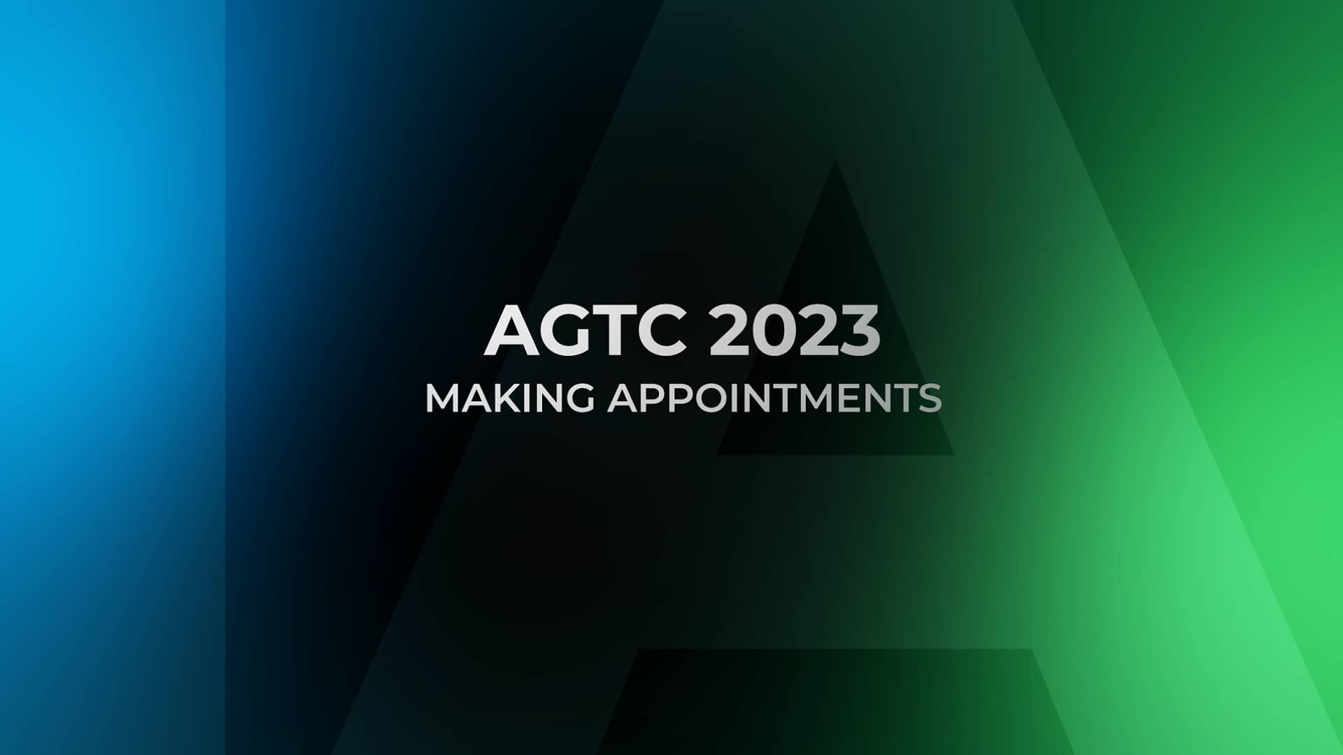 AGTC 2023 - Making Appointments on Vimeo