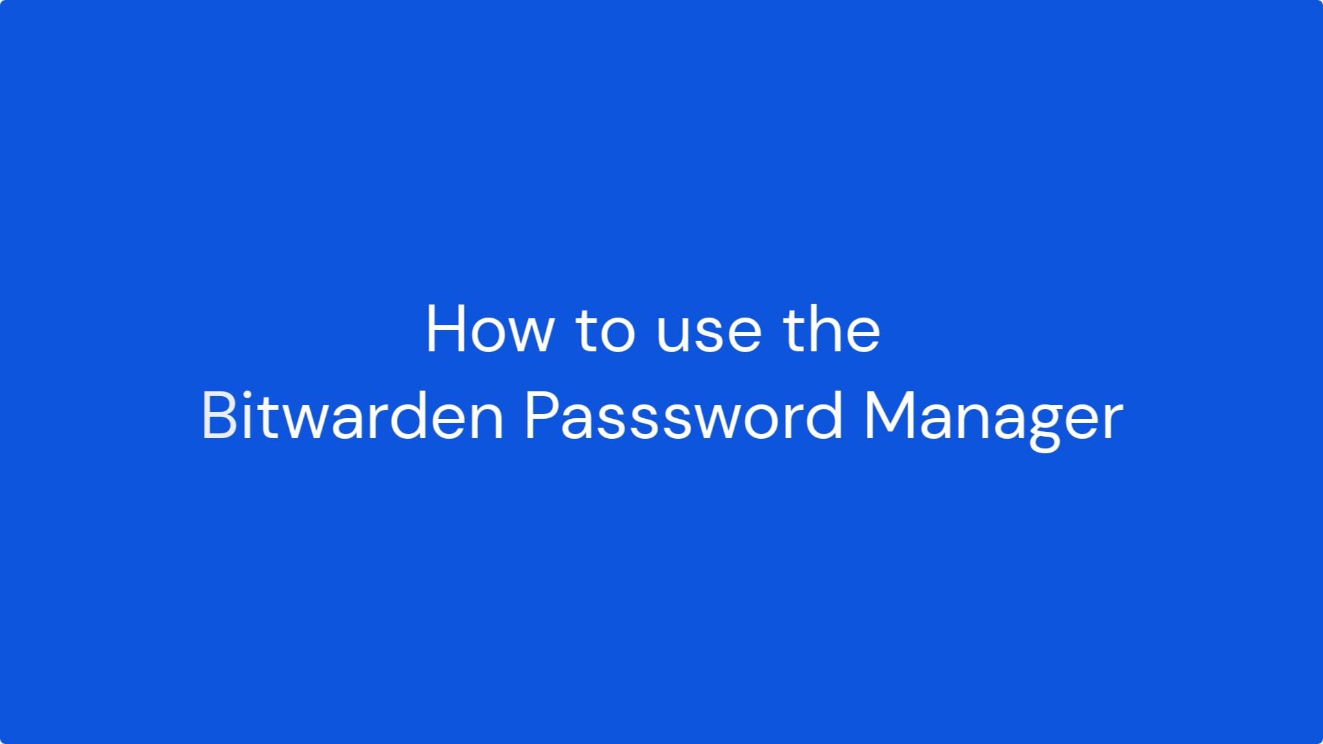 How to use the Bitwarden Password Manager on Vimeo