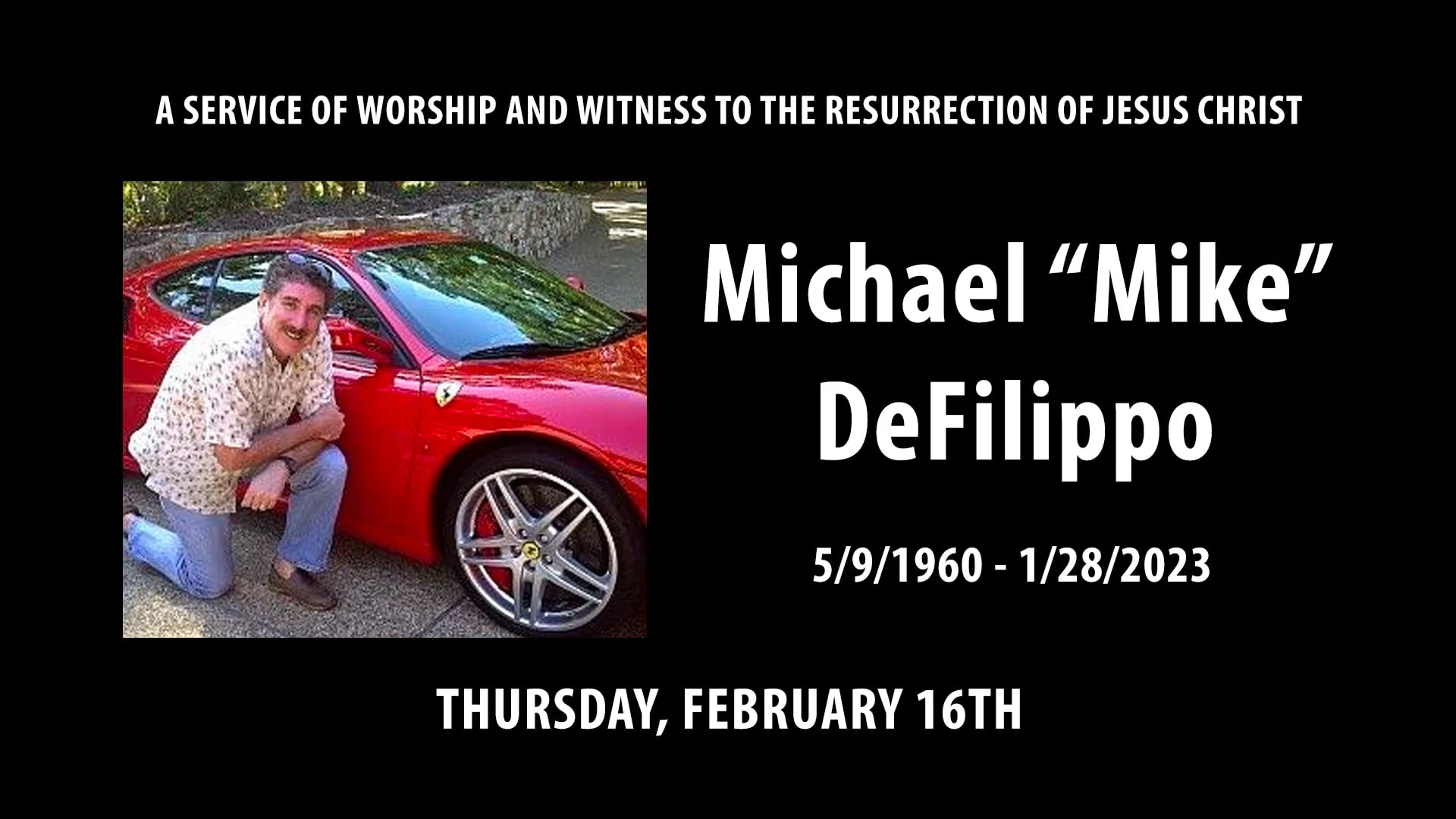 Memorial Service for Michael DeFilippo 2/16/23 on Vimeo