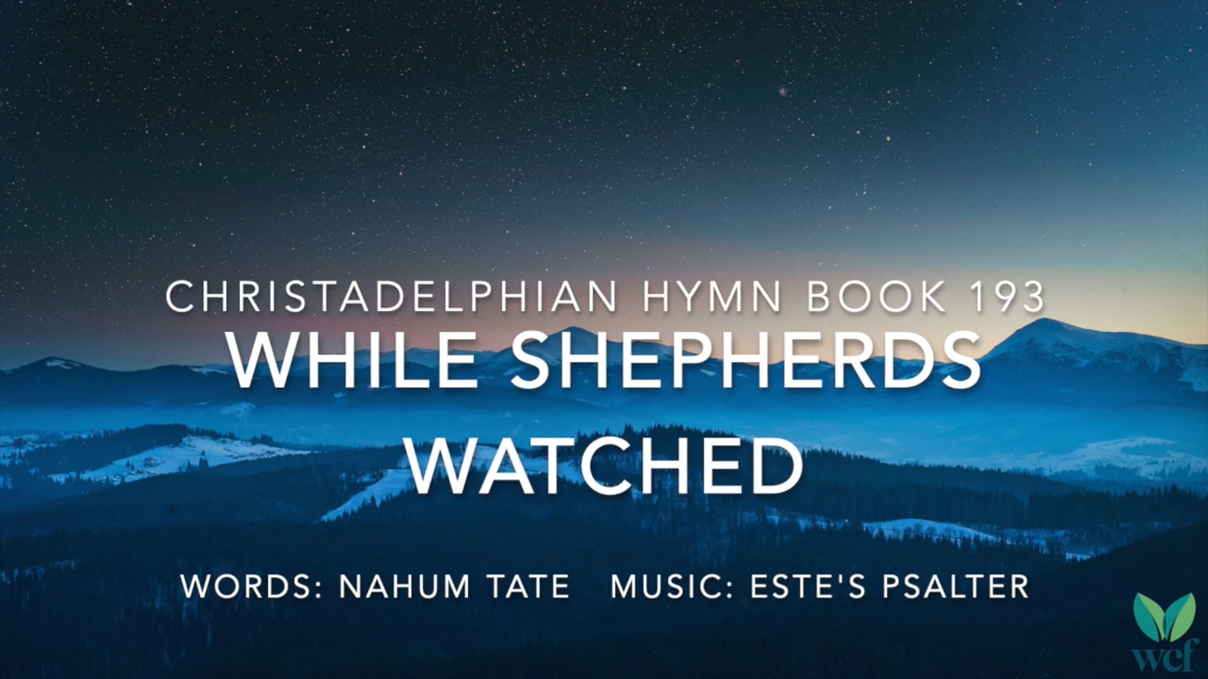 Hymn 193 - While shepherds watched