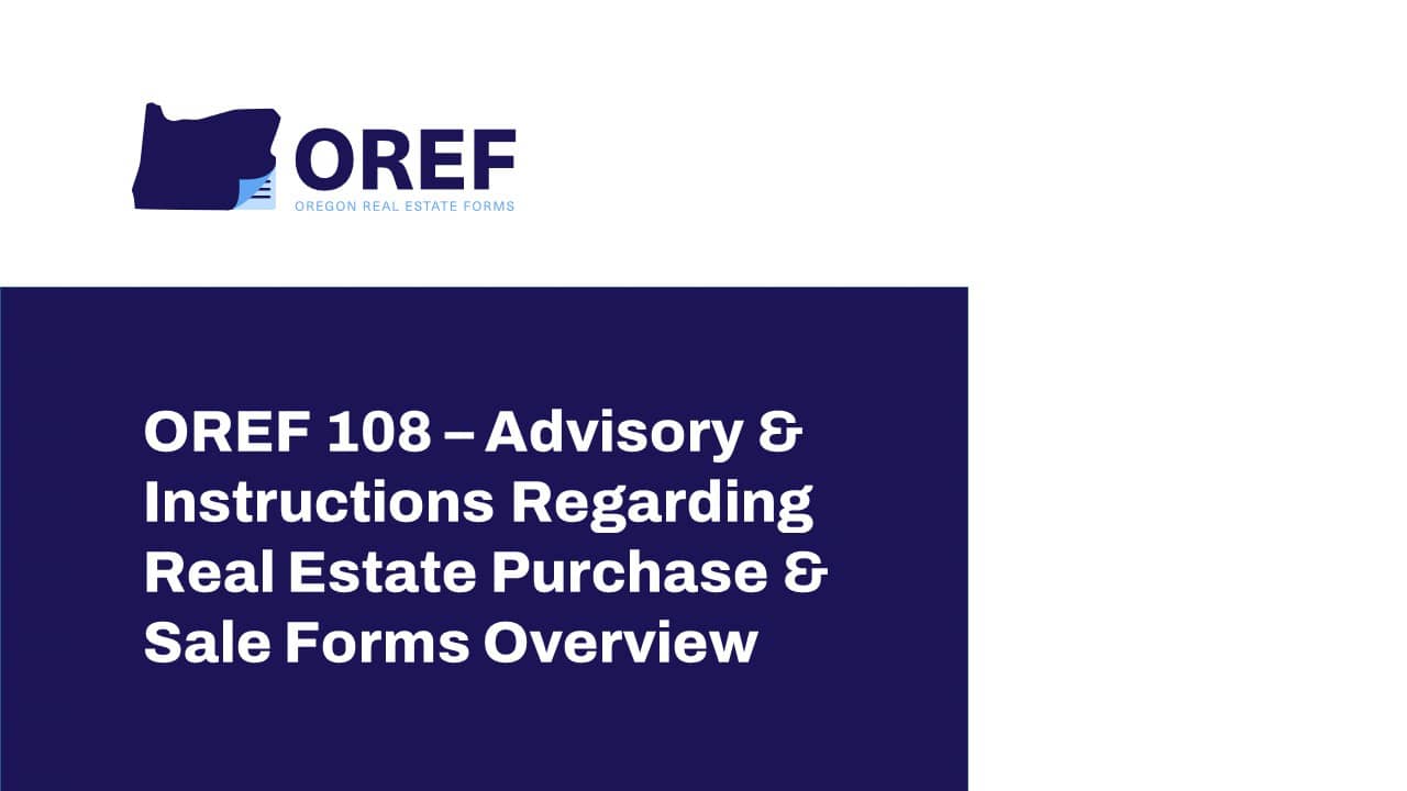 2023 - OREF 108 Advisory and Instructions Regarding Real Estate ...