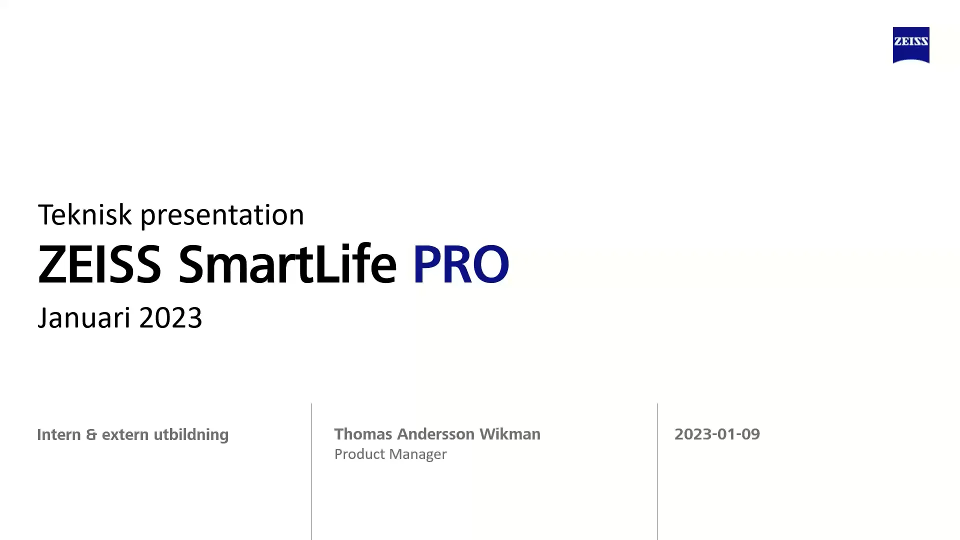 2023-01-18 Webinar ZEISS SmartLife PRO SE.mp4 on Vimeo