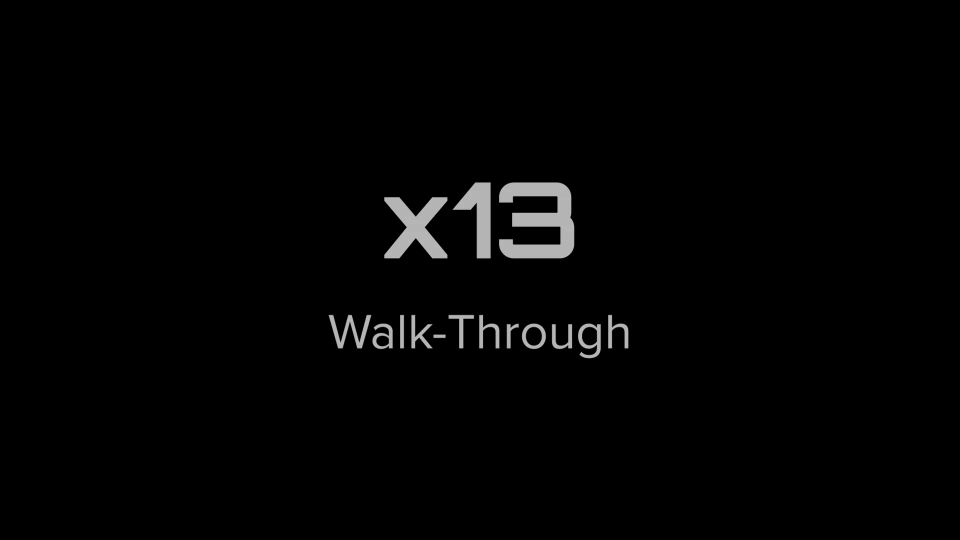 x13_Walkthrough