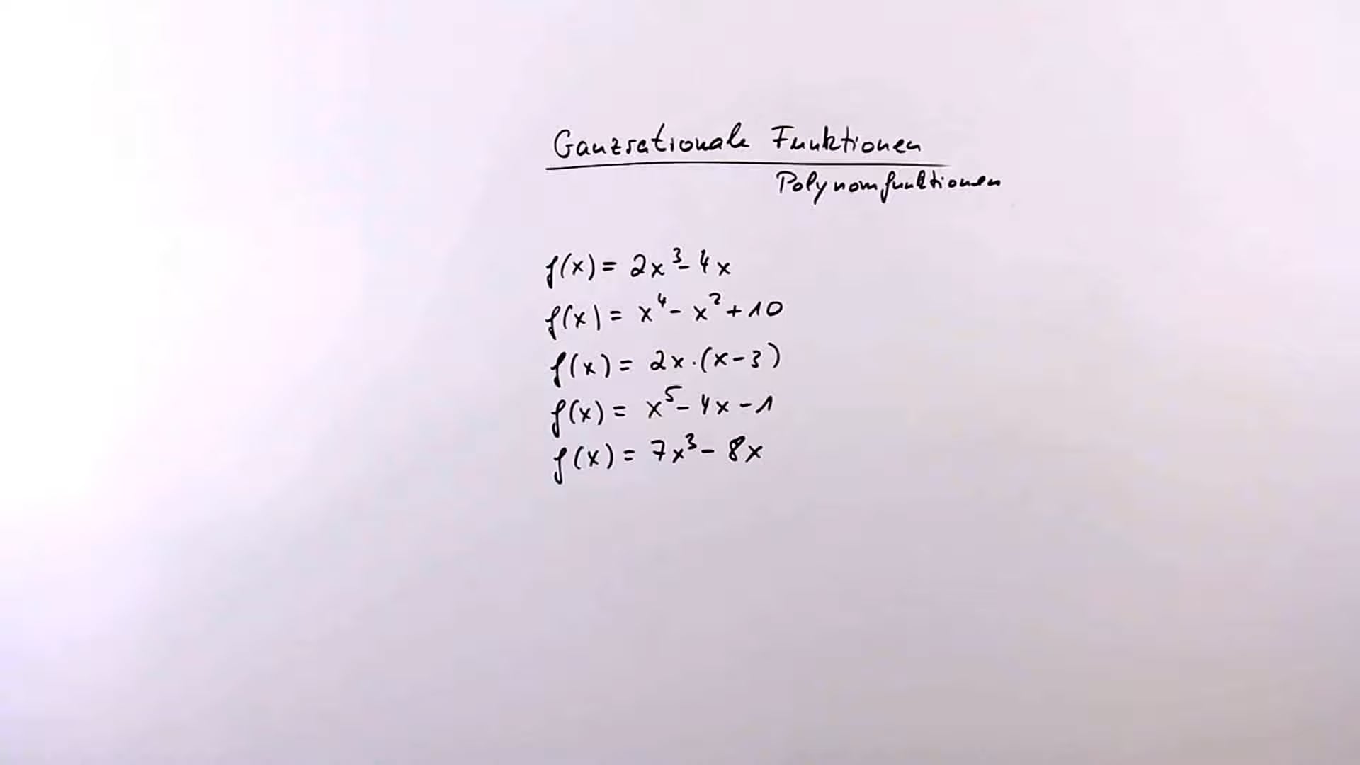 Ganzrationale Funktionen, Übersicht, Polynomfunktionen - Mathe by ...