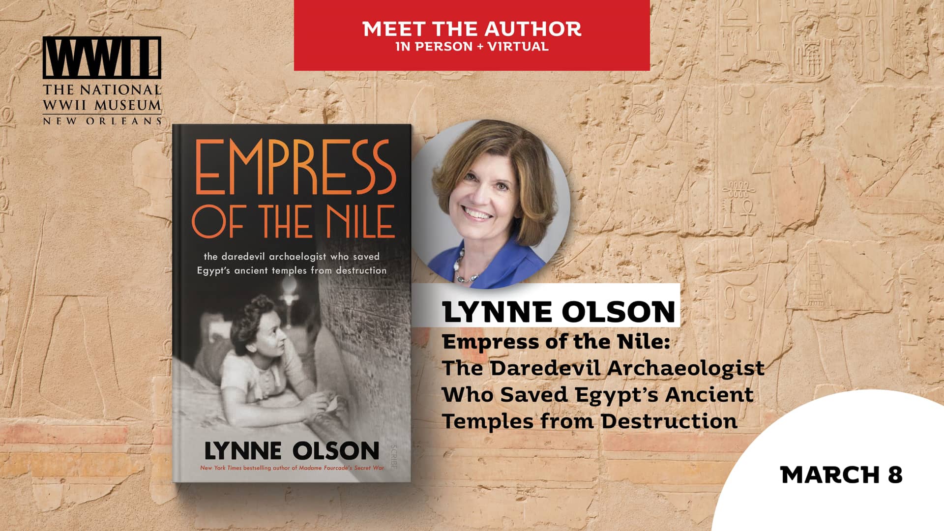 Meet the Author Lynne Olson, Empress of the Nile: The Daredevil Archaeologist Who Saved Egypt’s ...
