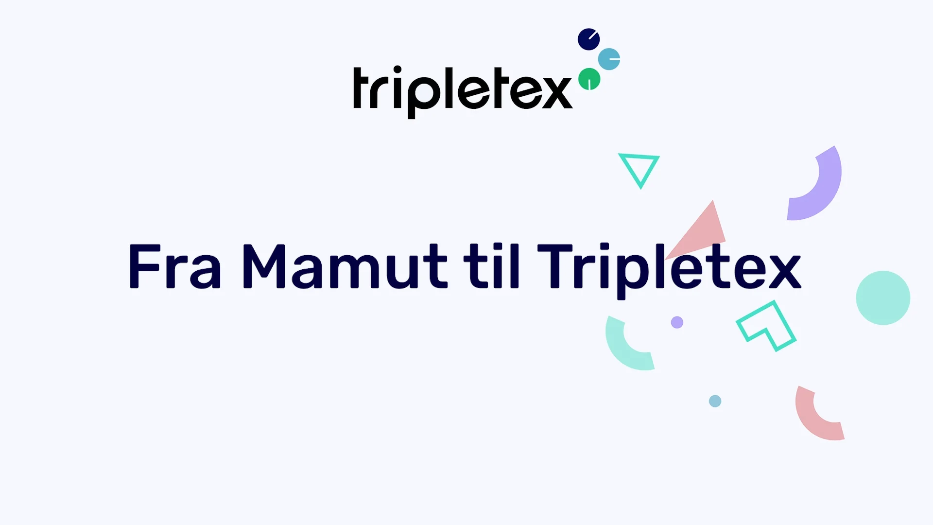 Fra Mamut til Tripletex - introduksjon