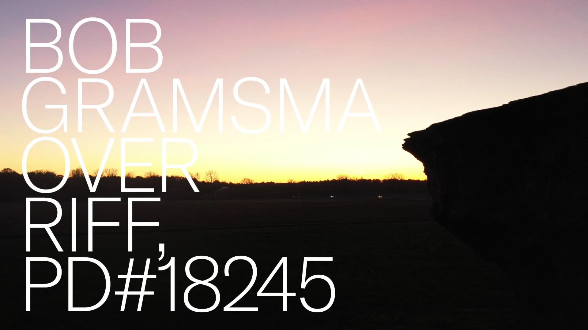 Bob Gramsma over Riff, PD#18245 on Vimeo