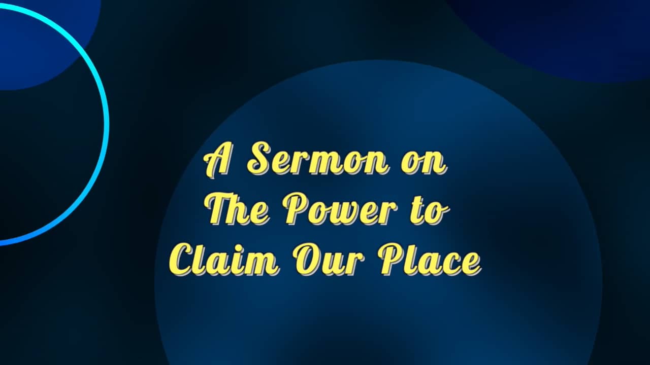 The Power to Claim Our Place on Vimeo