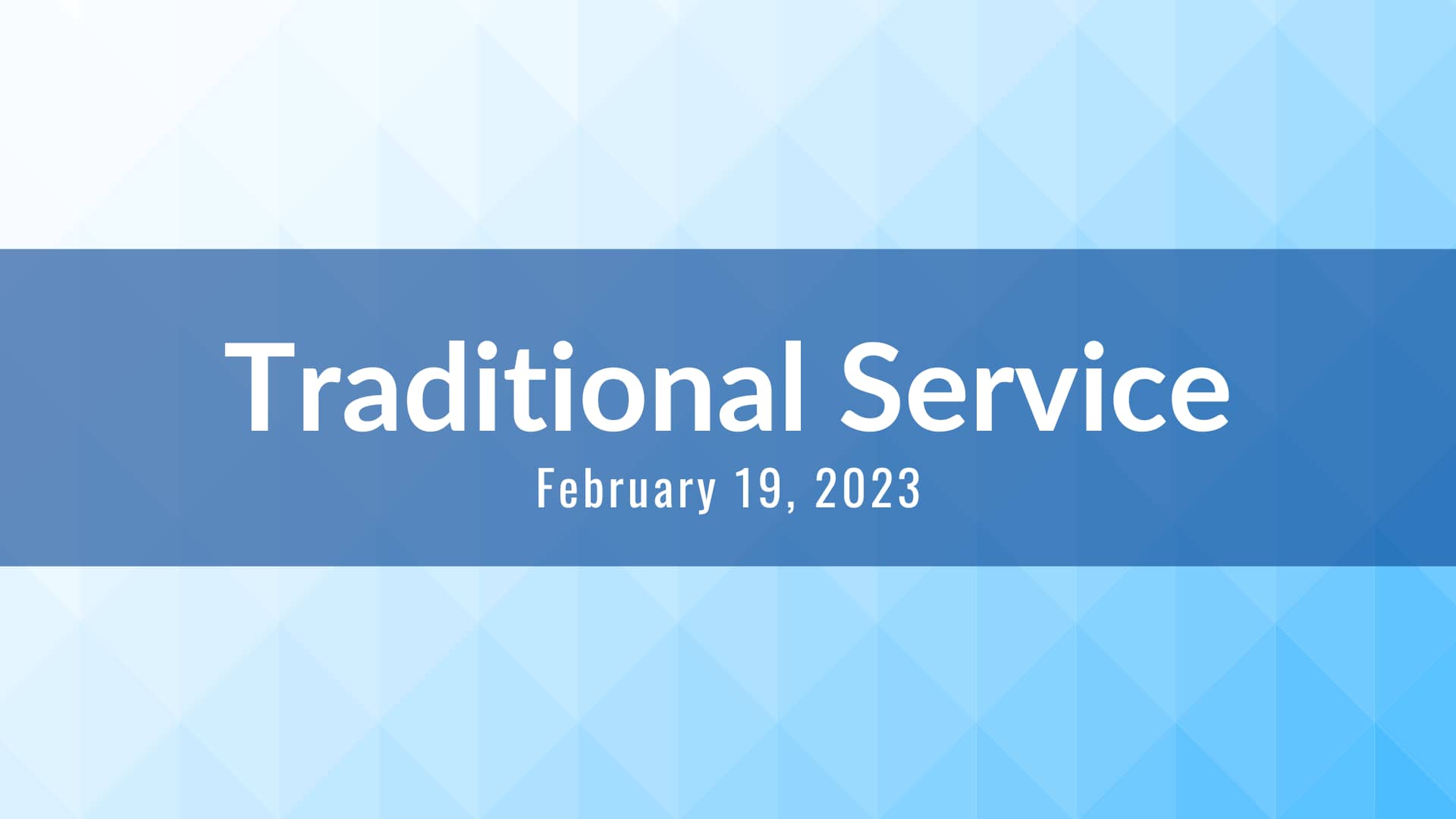February 19, 2023 -Traditional on Vimeo