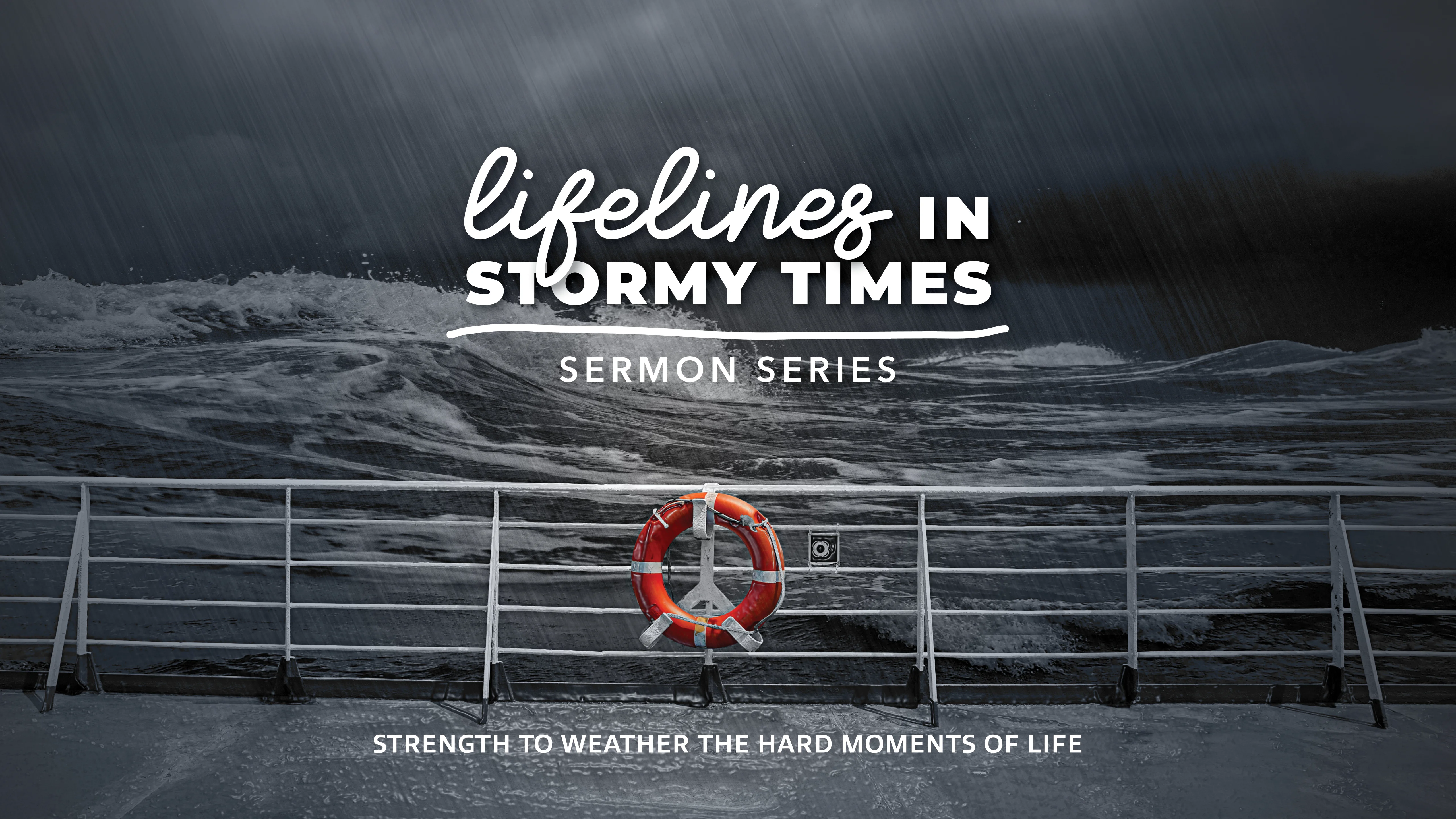 Lifelines in Stormy Times: Deliverance from Dominating Storms on Vimeo
