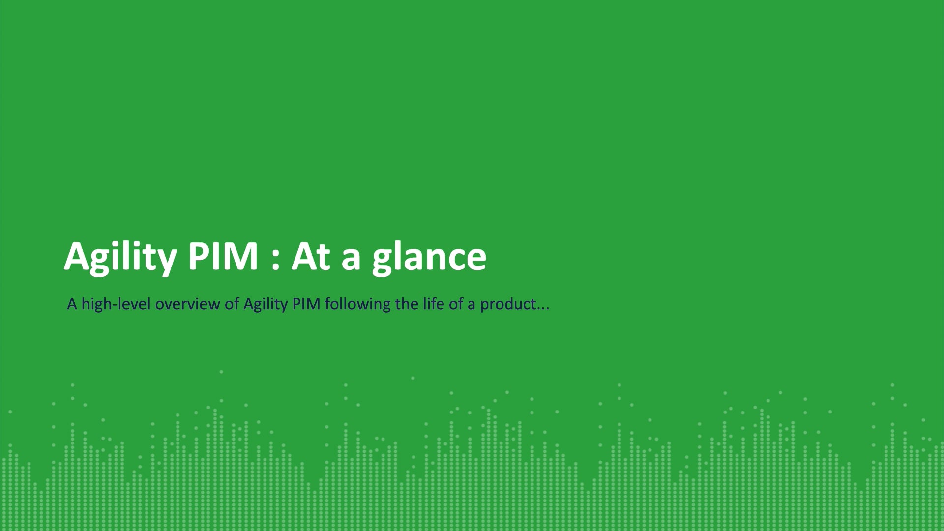 Agility PIM : At a glance on Vimeo