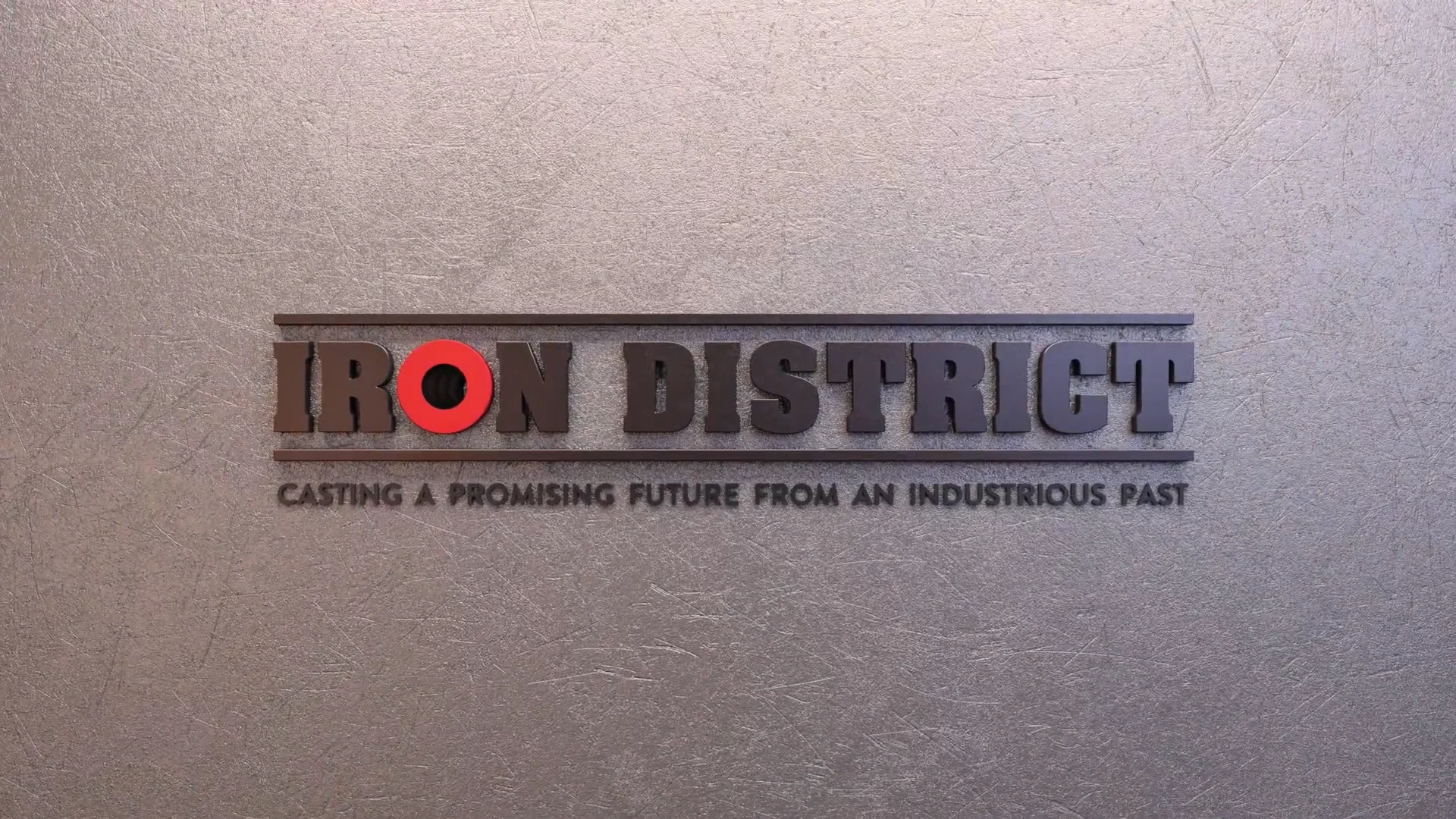 Iron District: Casting a Promising Future from an Industrious Past