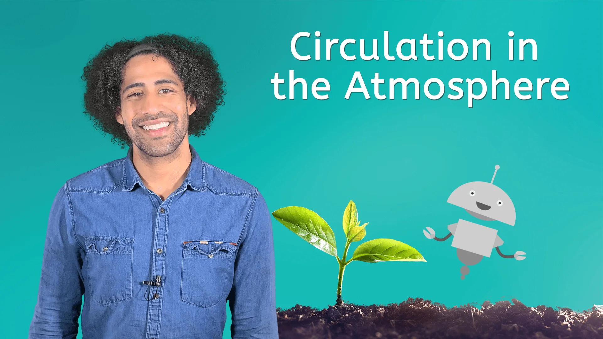 Circulation in the Atmosphere