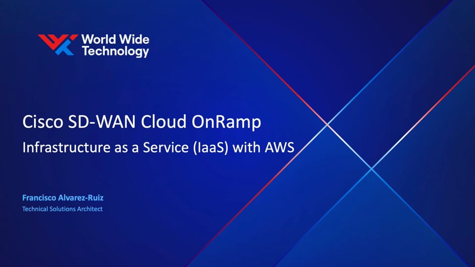 Advanced Cisco SD-WAN (Viptela) Integrations - WWT