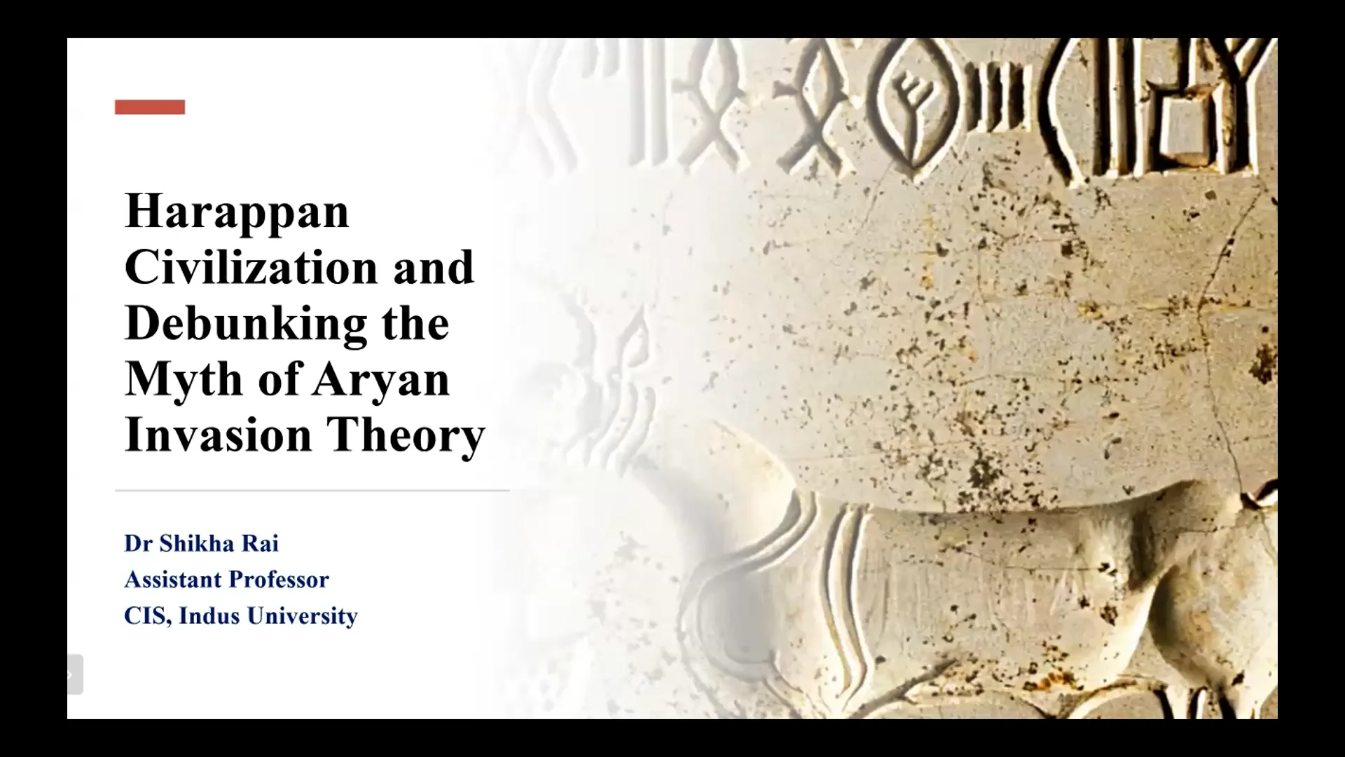 Lecture 4. Harappan Civilization and Debunking Aryan Invasion Theory ...