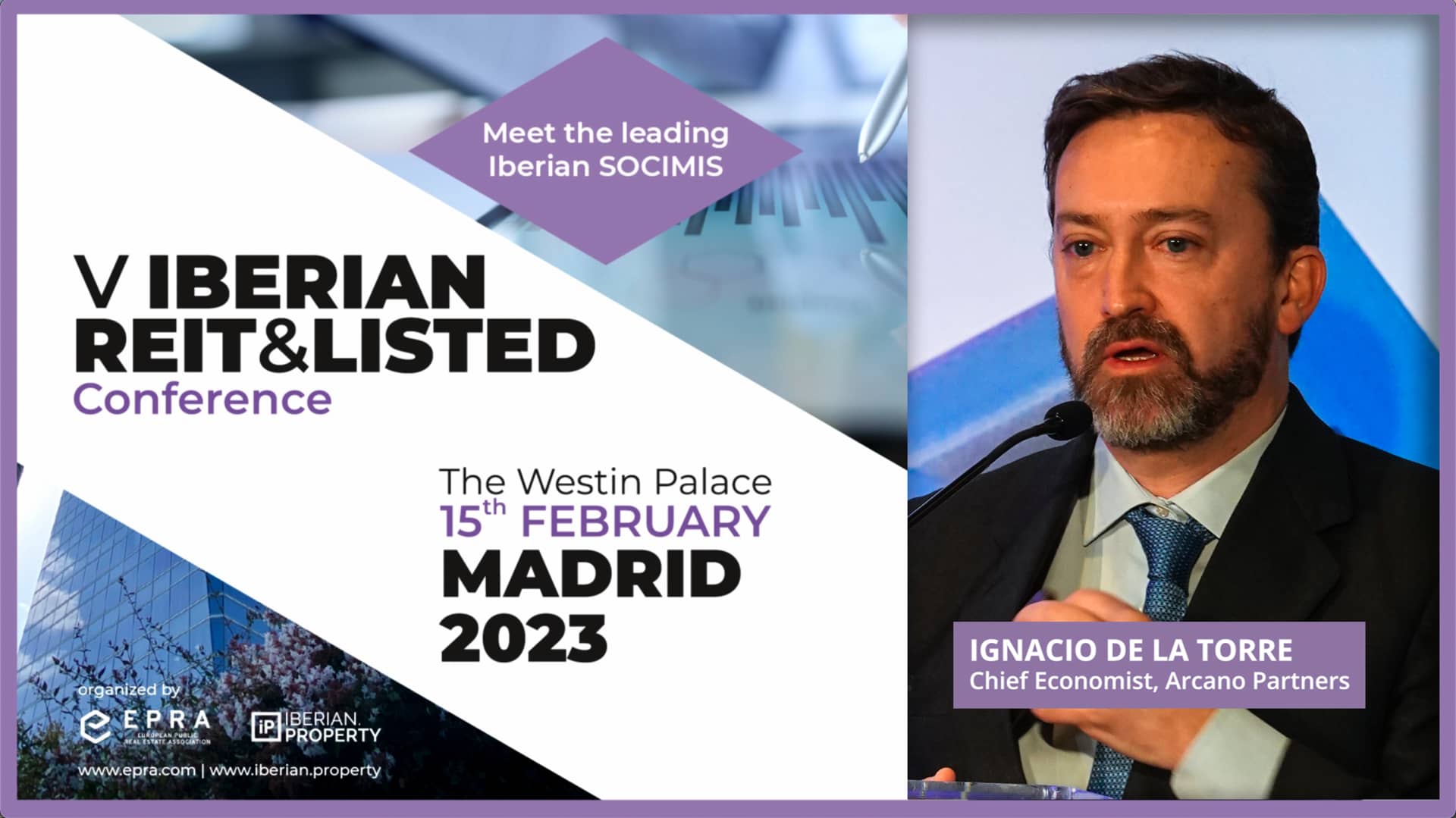 IGNACIO DE LA TORRE ARCANO PARTNERS V IBERIAN REIT&LISTED MADRID 2023 on Vimeo