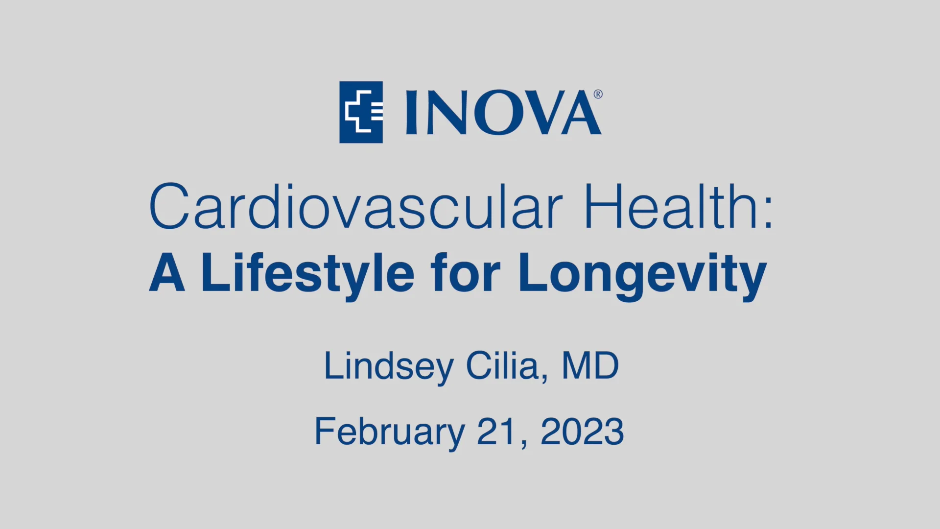 Inova Ask the Expert: Cardiovascular Health — A Lifestyle for Longevity ...
