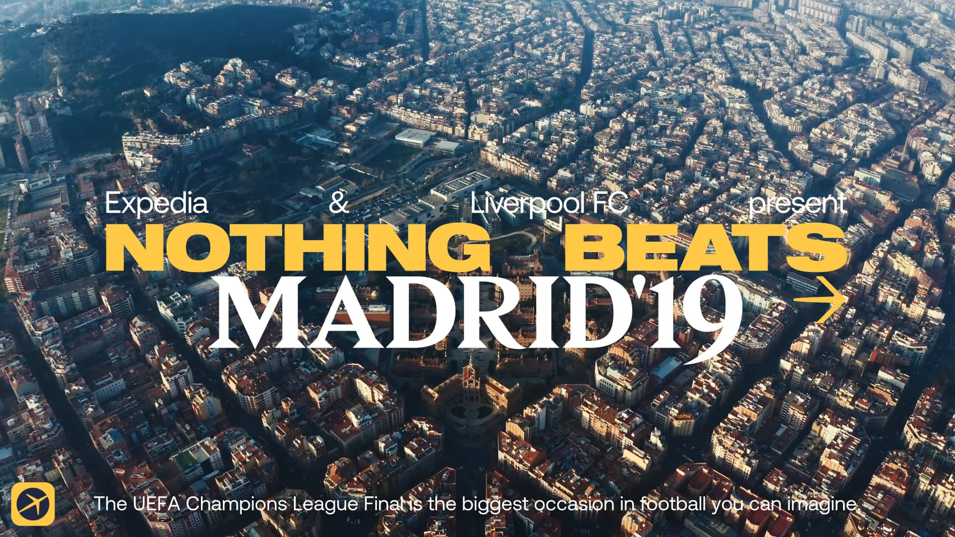 Expedia and Liverpool FC - Nothing Beats Madrid '19 on Vimeo
