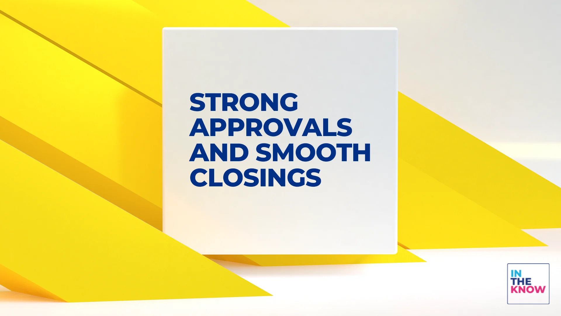 STRONG APPROVALS AND SMOOTH CLOSINGS on Vimeo