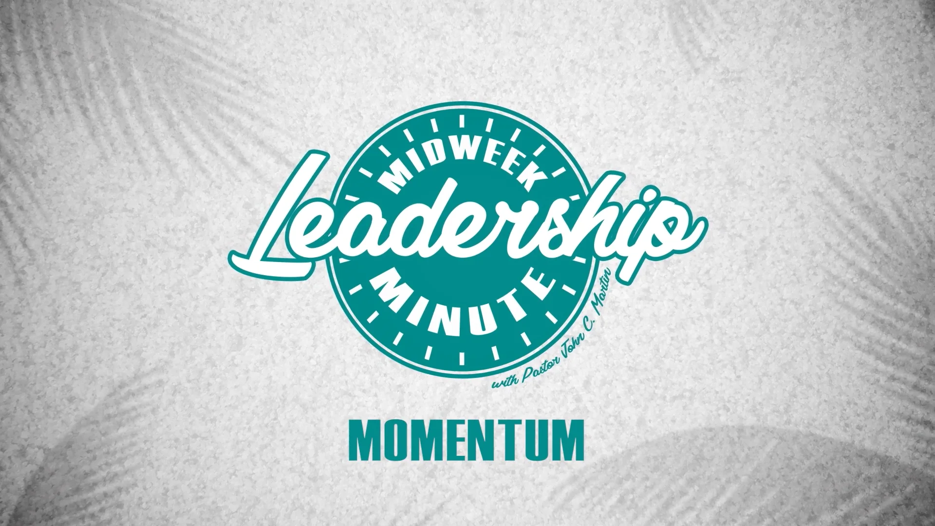 Midweek Leadership Minute - Momentum on Vimeo
