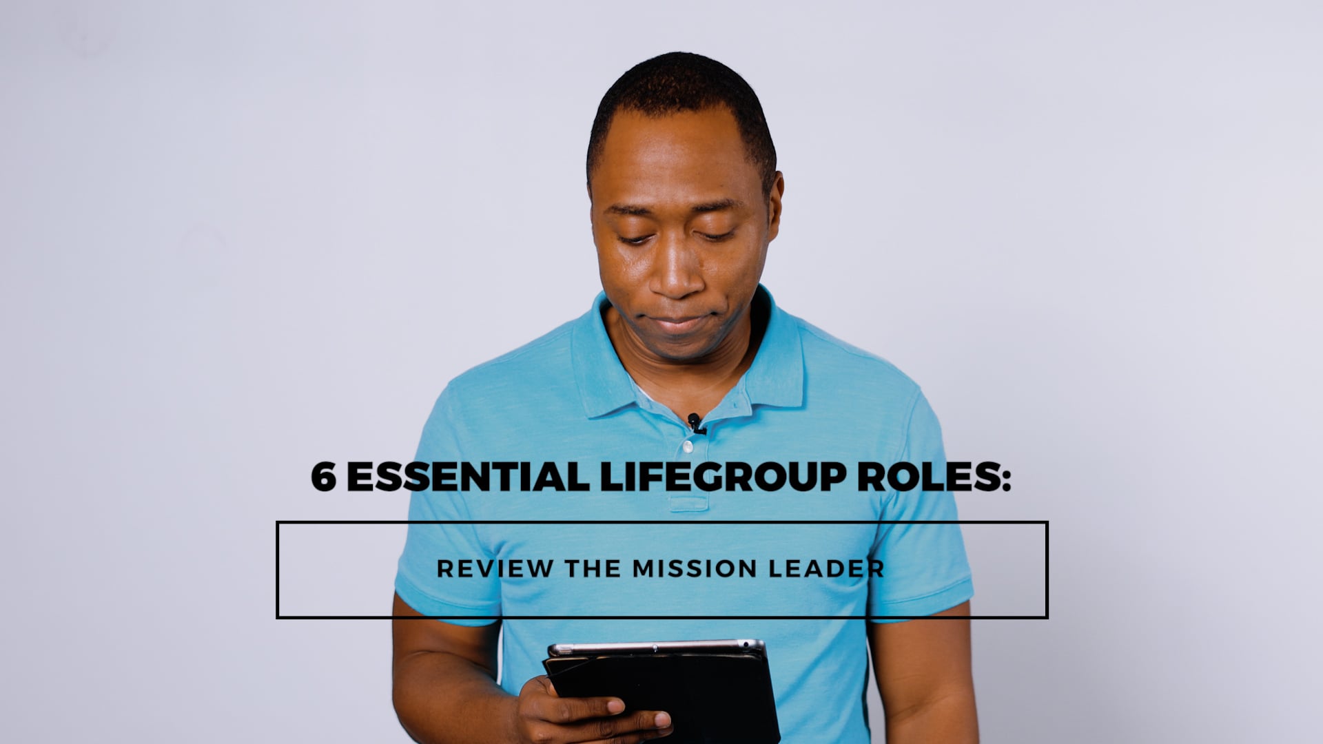 6 Essential LifeGroup Roles | Review The Mission Leader on Vimeo