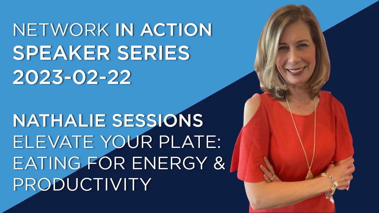 Nathalie Sessions - Elevate Your Plate | NIA Speaker Series 2023-02-22 ...