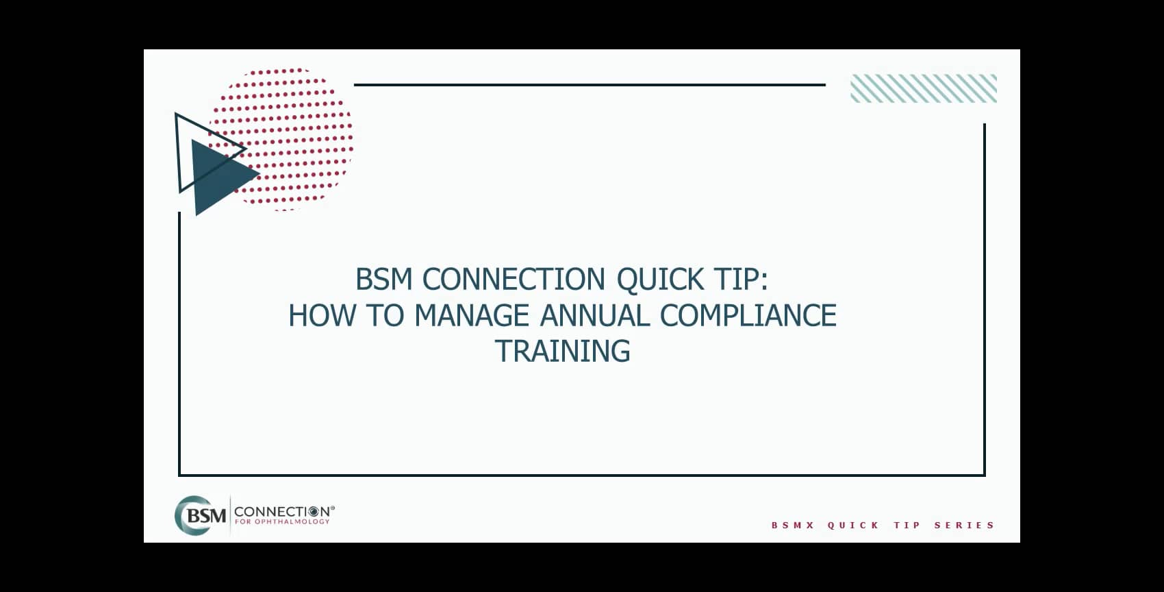 BSM Connection Quick Tip: Manage Annual Compliance Training on Vimeo