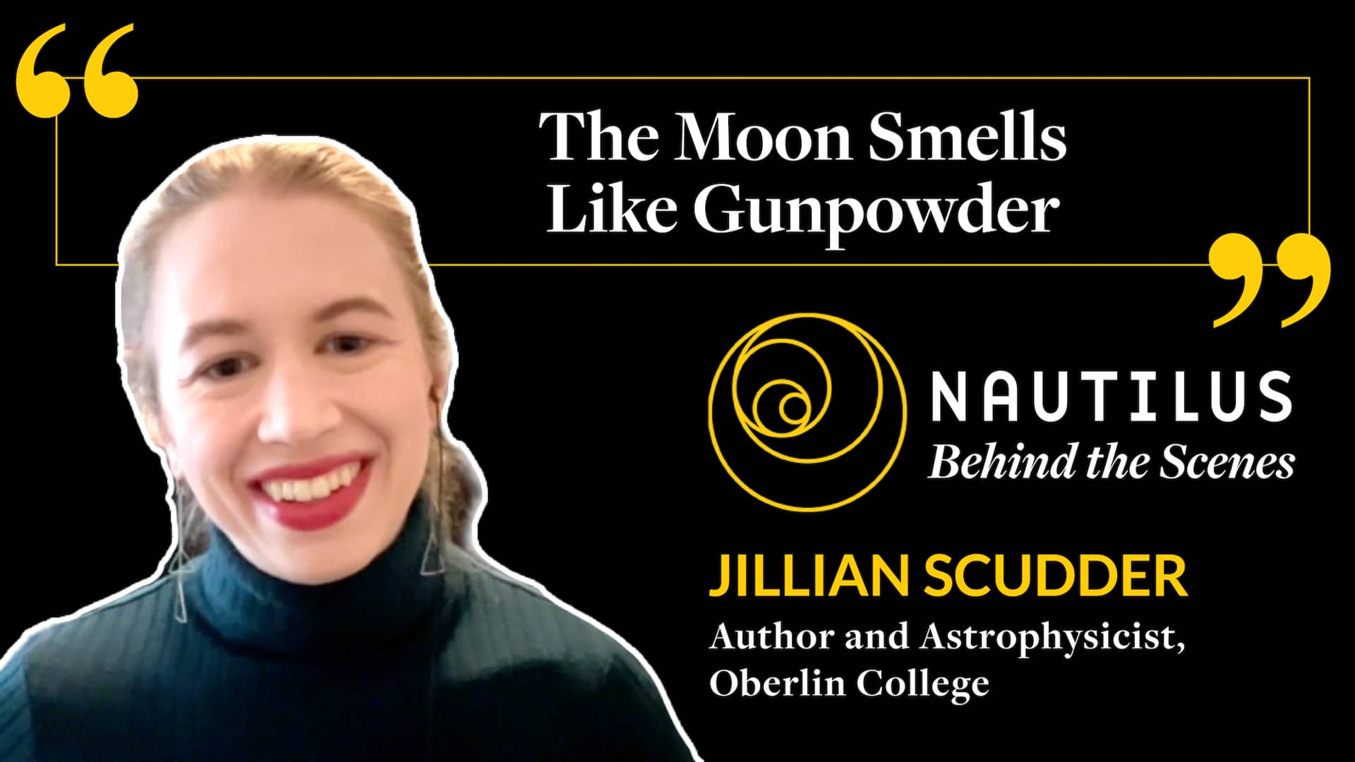 Jillian Scudder Takes Us Behind “The Moon Smells Like Gunpowder ...