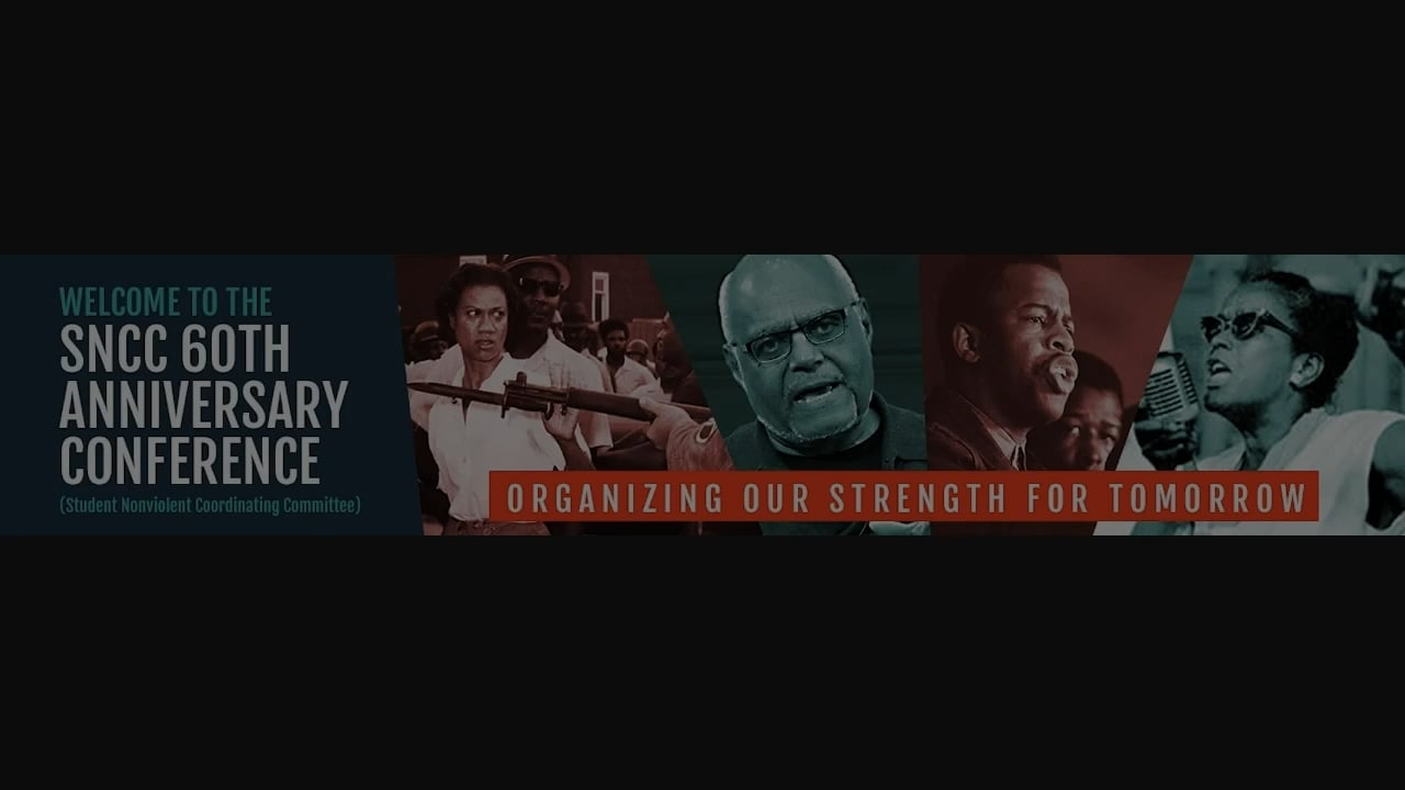 SNCC Anniversary Conferences and SLP Events - 60th-1 The Power Of The ...