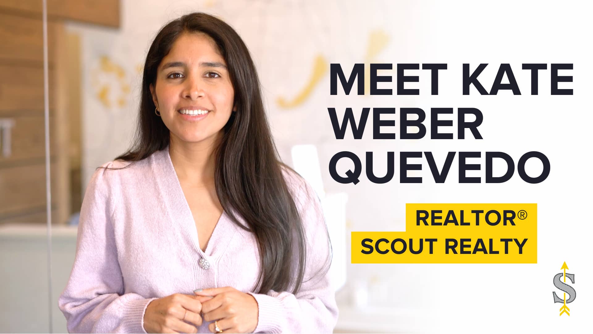 Meet Kate Weber Quevedo - Scout Realty on Vimeo