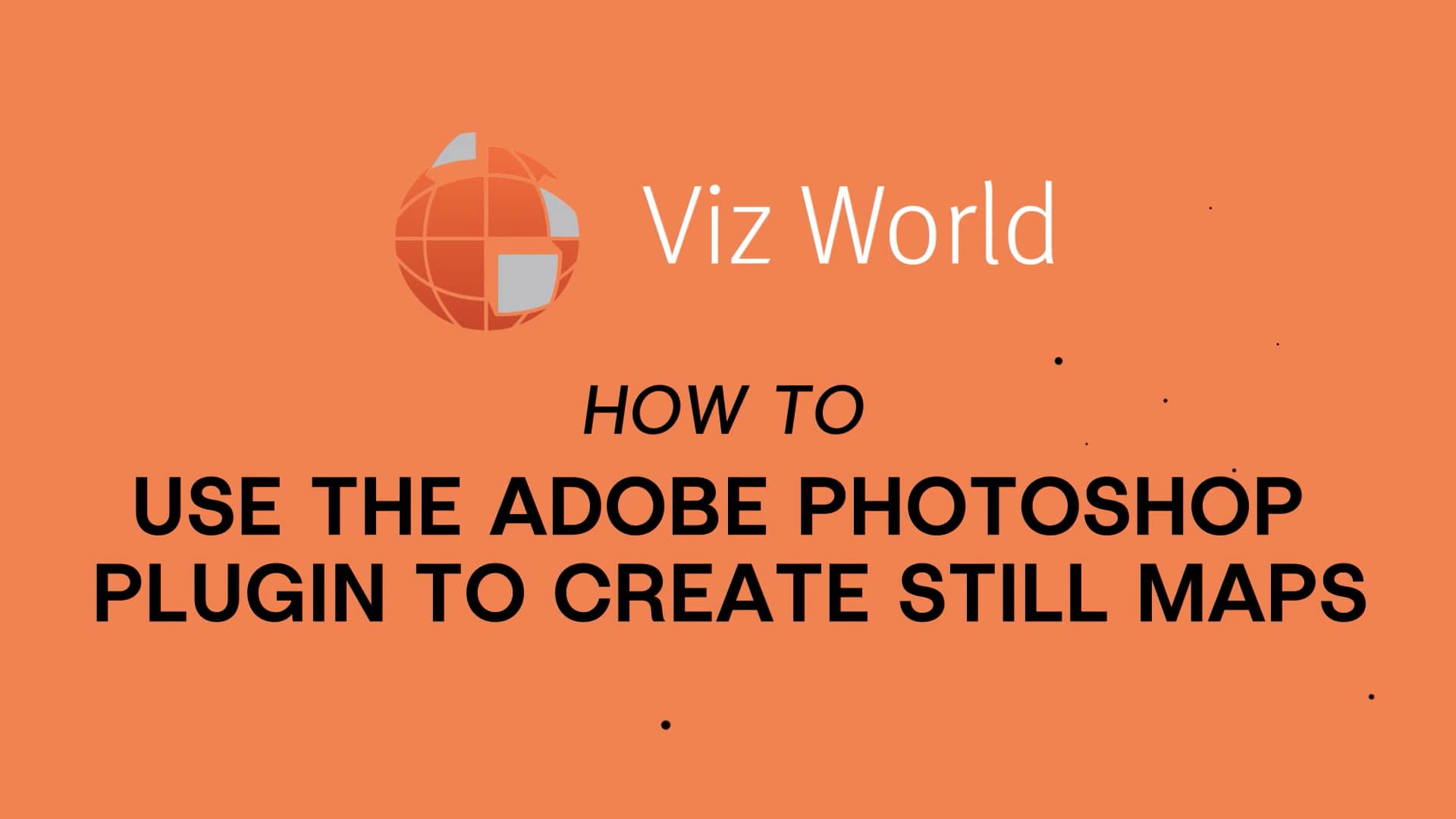 Viz Minute - Creating still maps with the Viz World Photoshop plugin on ...