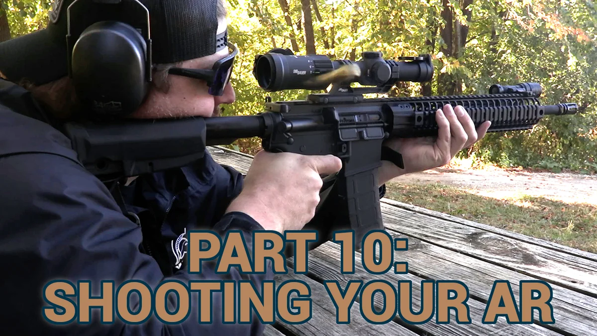 10 - Shooting Your Home Built AR Rifle or Pistol - FINAL.mp4