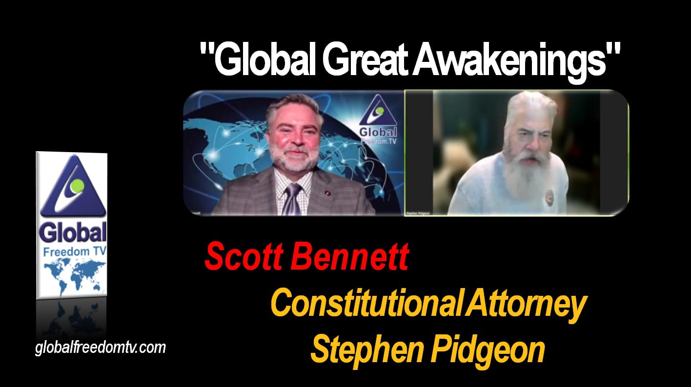 2023-03-01 Global Great Awakenings. Scott Bennett, Constitutional ...
