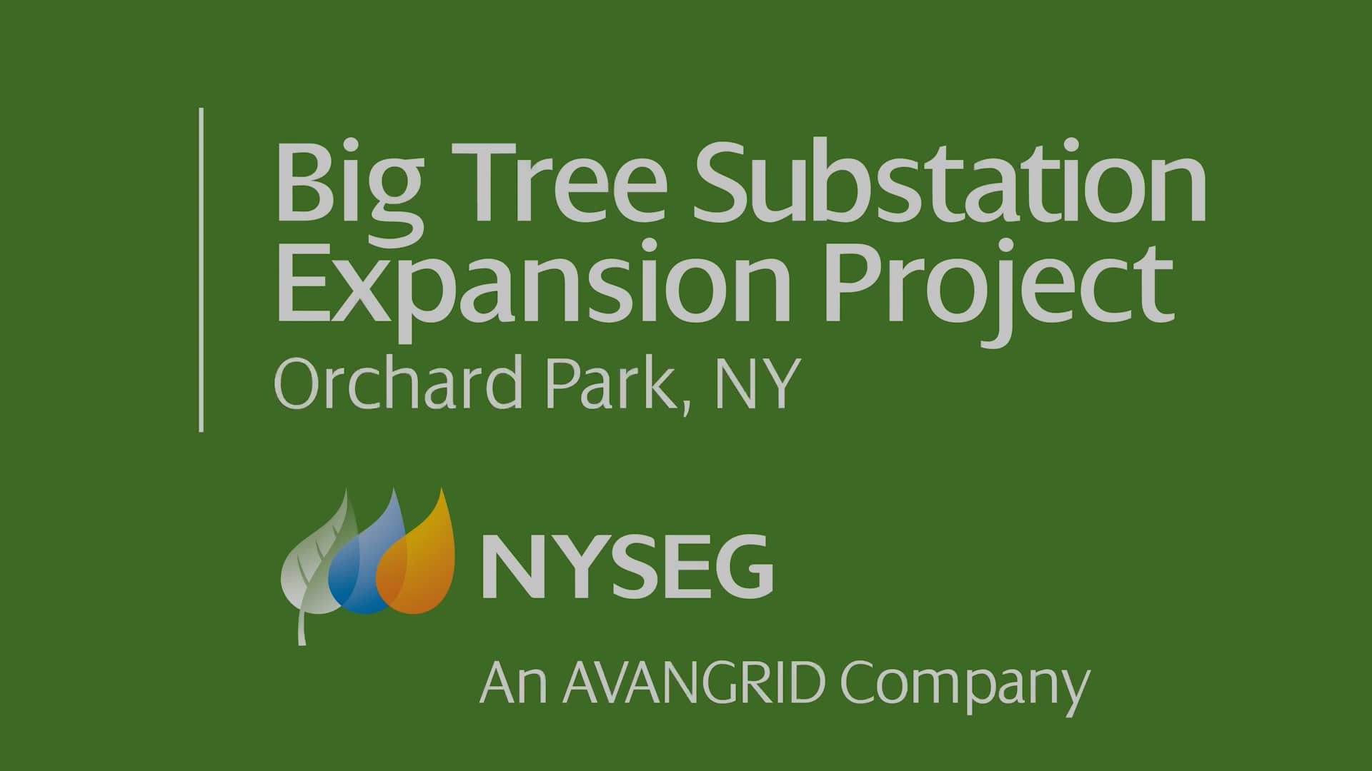 NYSEG Big Tree Substation Expansion on Vimeo