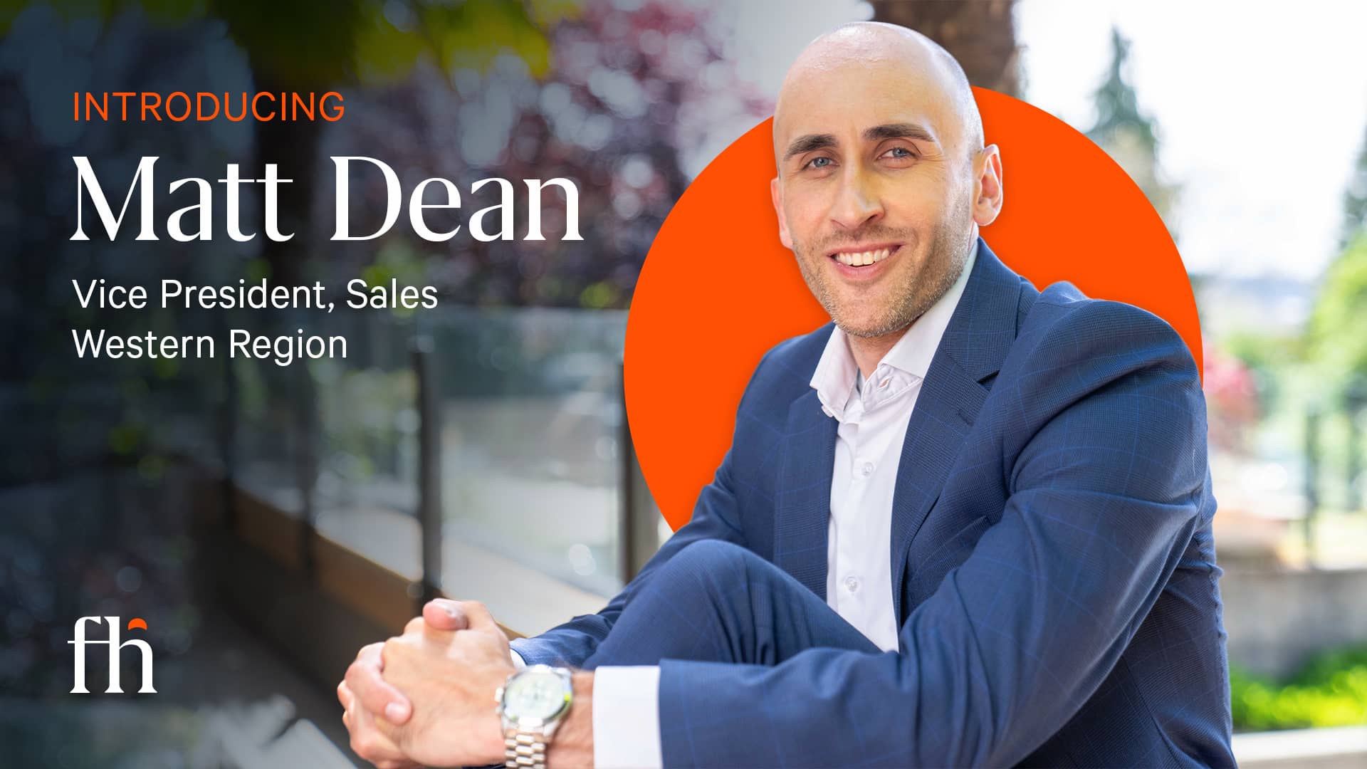 Introducing Matt Dean - Vice President, Sales, Western Region at ...