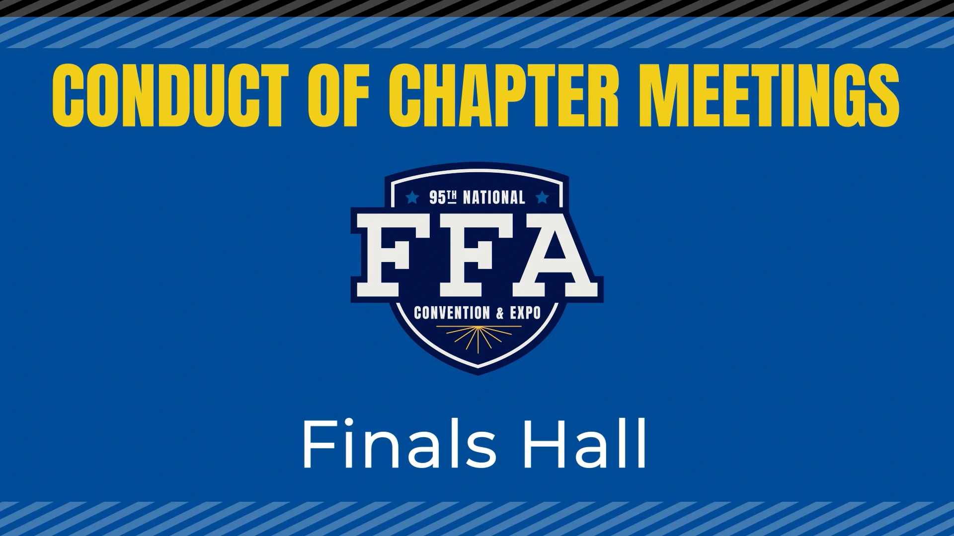 2022 Conduct of Chapter Meetings | Finals Hall