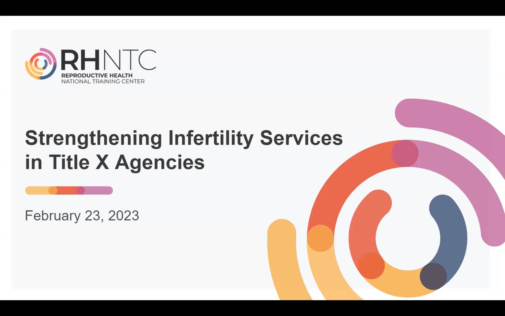 Strengthening Infertility Services in Title X Programs 02-23-2023 on Vimeo