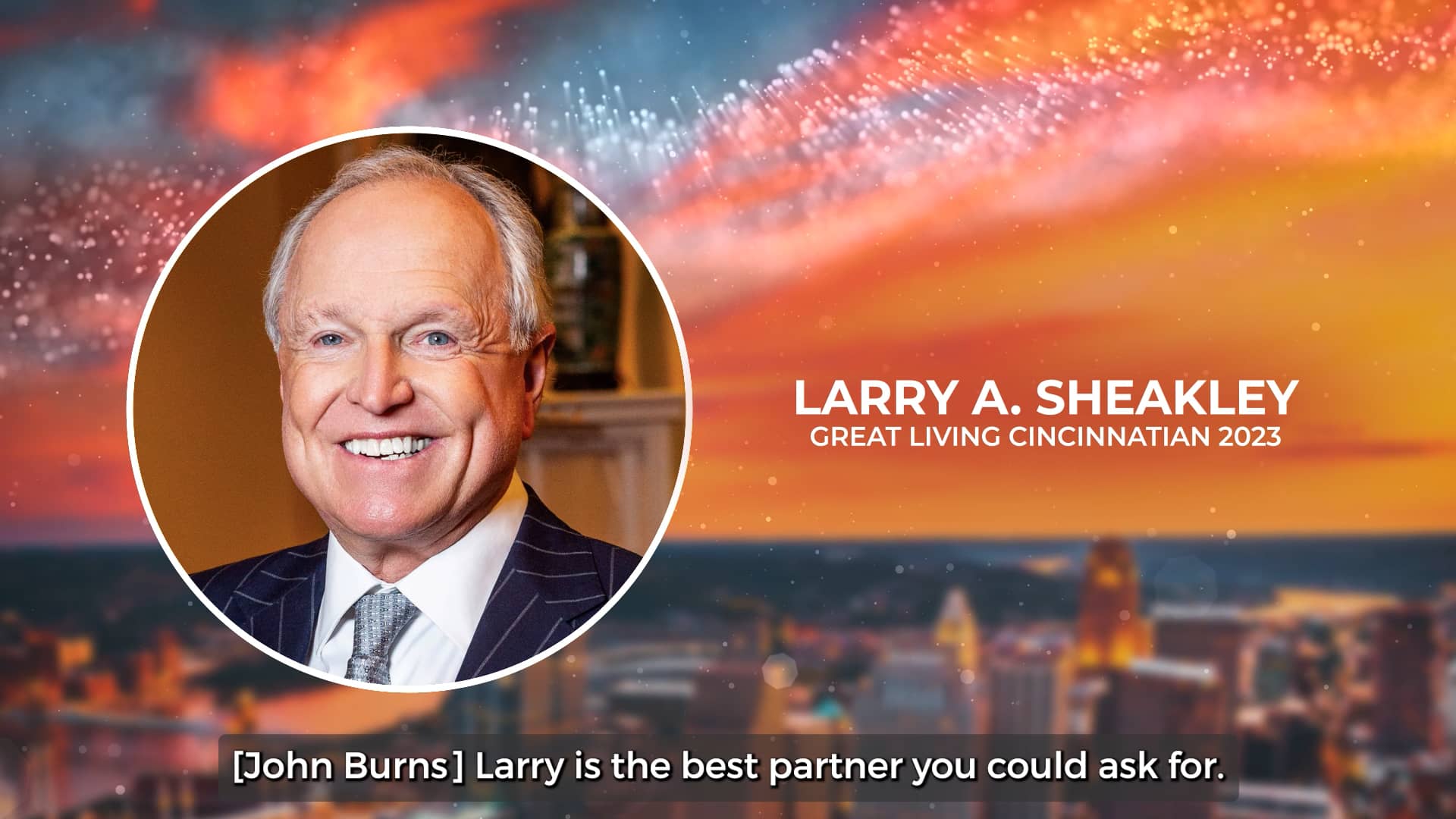 Great Living Cincinnatian | Larry A. Sheakley on Vimeo