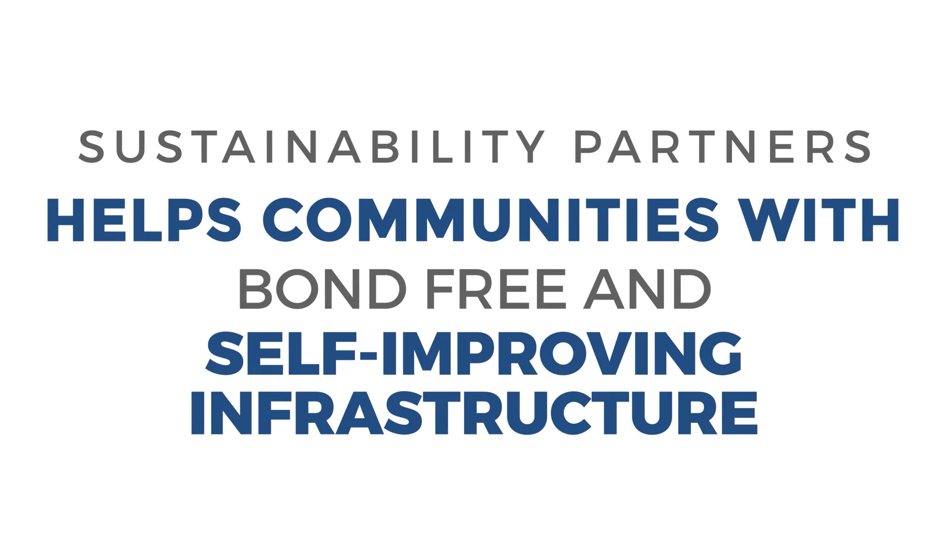 SP = Bond Free & Self-Improving Infrastructure.mp4 on Vimeo