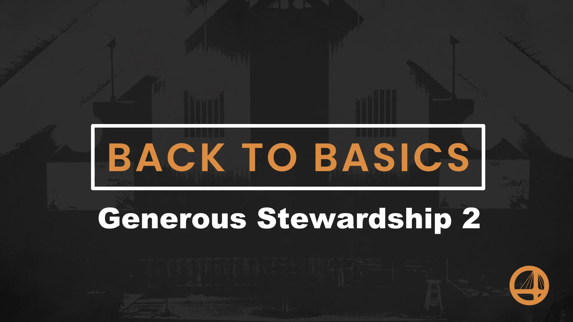 Generous Stewardship 2 on Vimeo