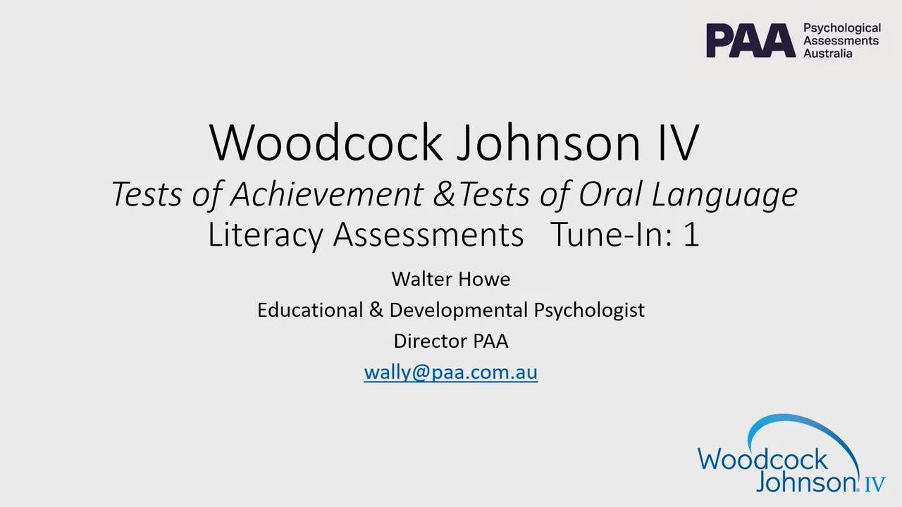Woodcock Johnson Tests of Achievement & Tests of Oral Language (WJ IV ...