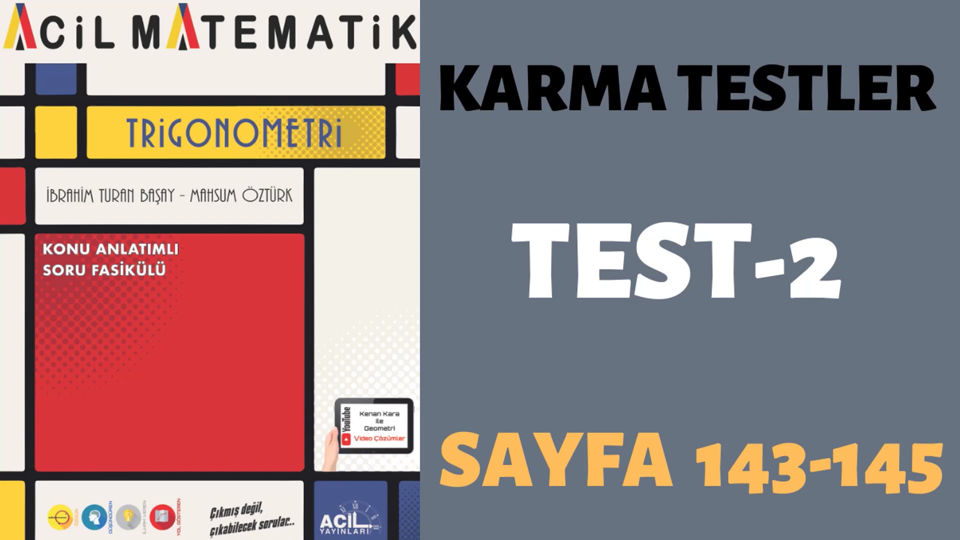 Karma Testler-Test 2 (TRİGONOMETRİ FASİKÜLÜ)(1080P_HD) on Vimeo