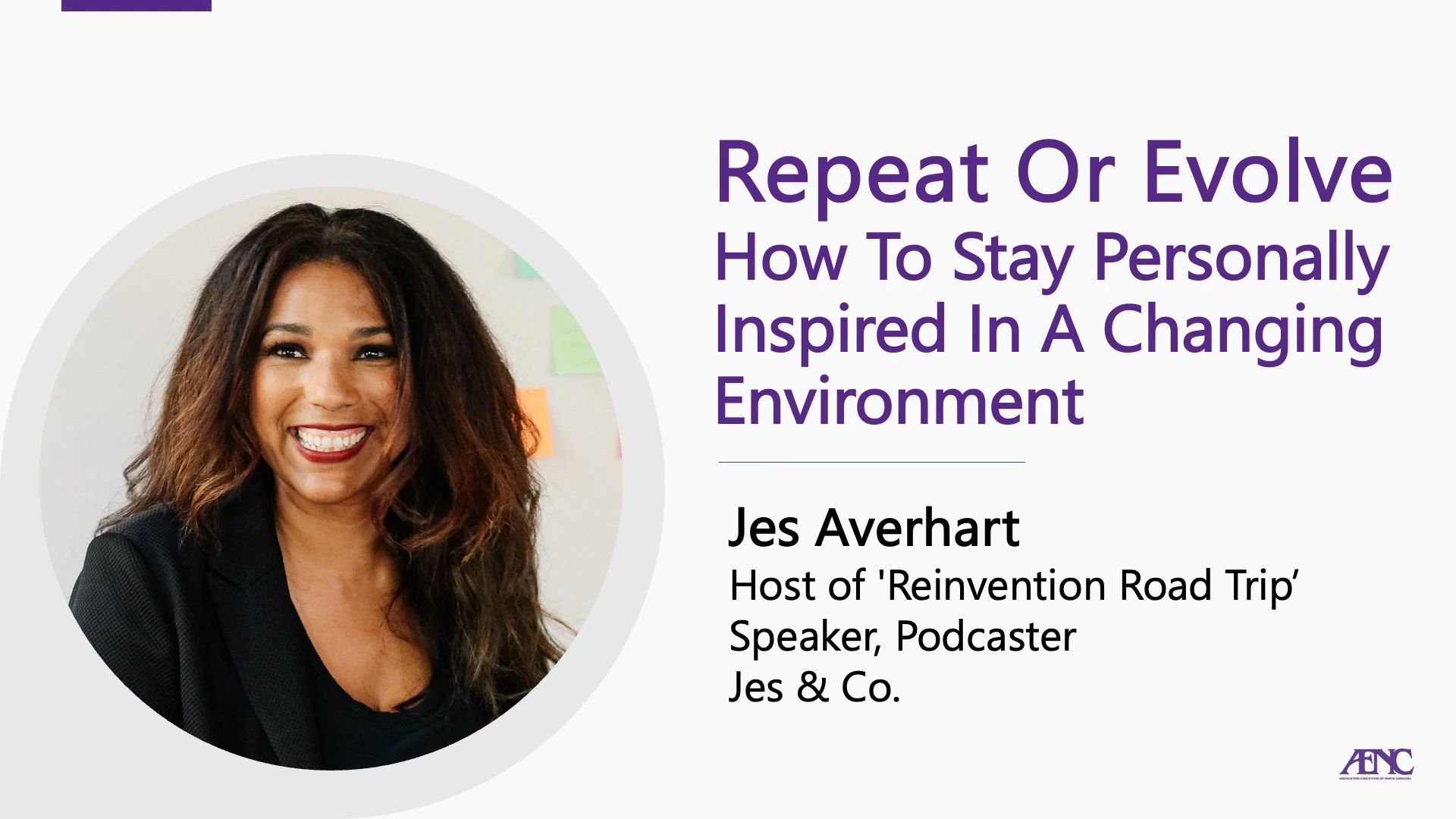 General Session 3 - Repeat or Evolve - How to Stay Personally Inspired ...