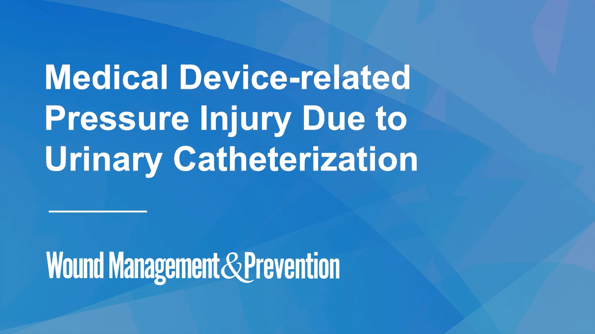 Medical Device-related Pressure Injury Due to Urinary Catheterization ...