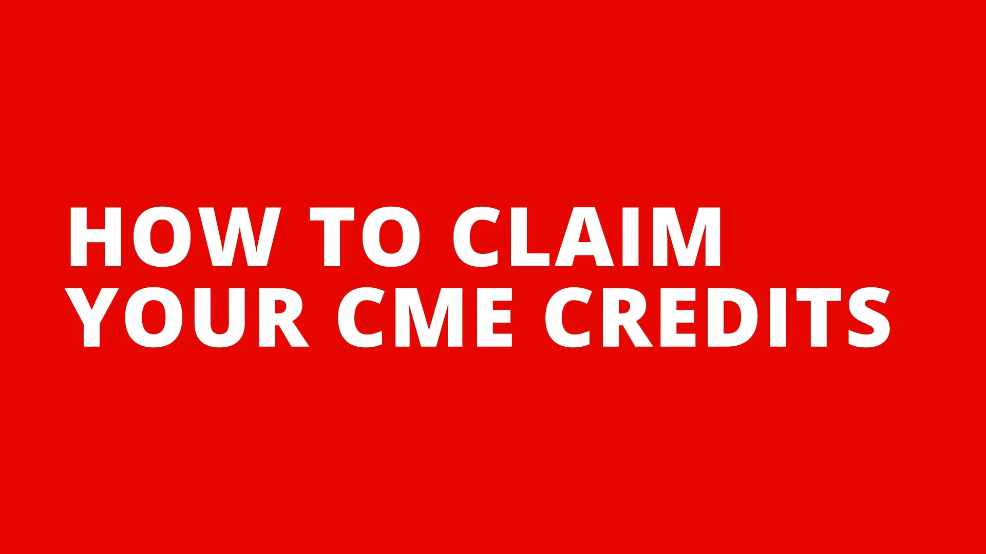 Claim your CME's on Vimeo