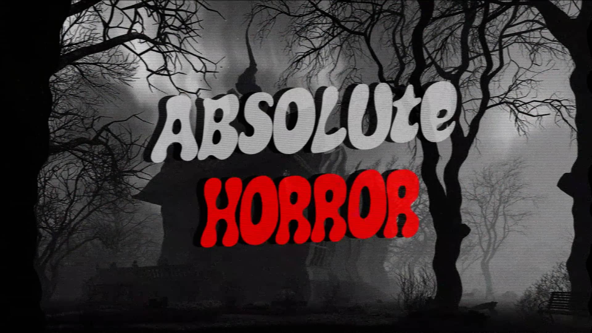 Aboslute Horror.mp4 on Vimeo
